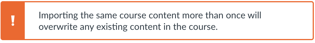 I am being warned about overwriting imported course content, what does ...